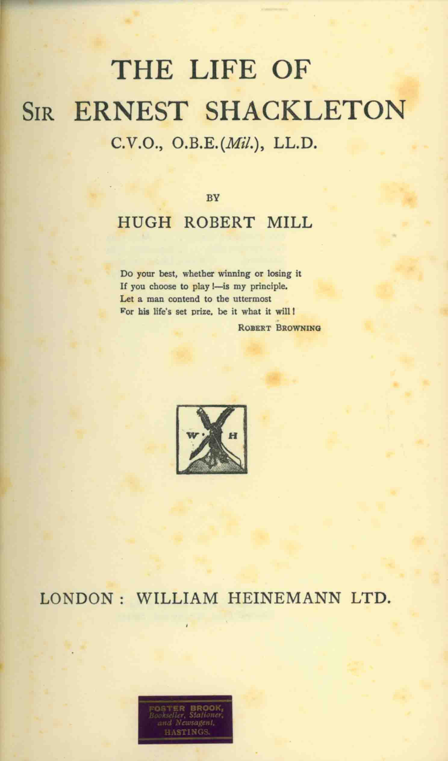 THE LIFE OF SIR ERNEST SHACKLETON C.V.O., O.B.E.